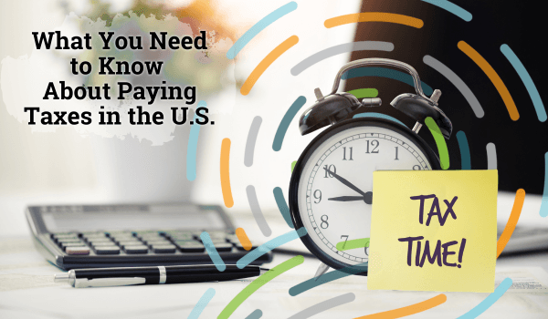What You Need to Know About Paying Taxes in the U.S. as a Monumetric ...